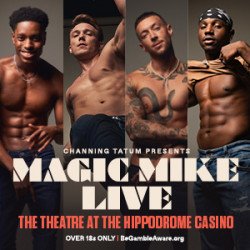 Magic Mike Live! Londen - London Hippodrome - Officiële tickets van ...
